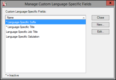 Creating and Editing Language-Specific Custom Fields – InterAction® Administrator Answer Center
